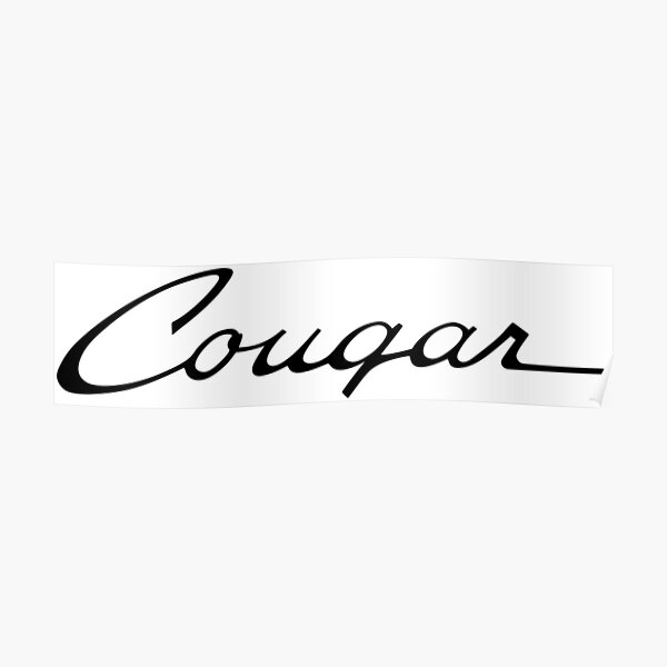"Mercury Cougar Script" Poster for Sale by ItsMeRuva | Redbubble