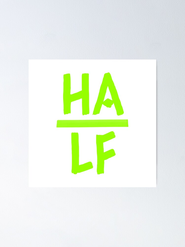 "HALF" Poster by querblick | Redbubble