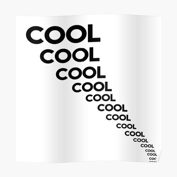 "Cool cool cool cool - inspired by Jake Peralta - Brooklyn 99" Poster ...