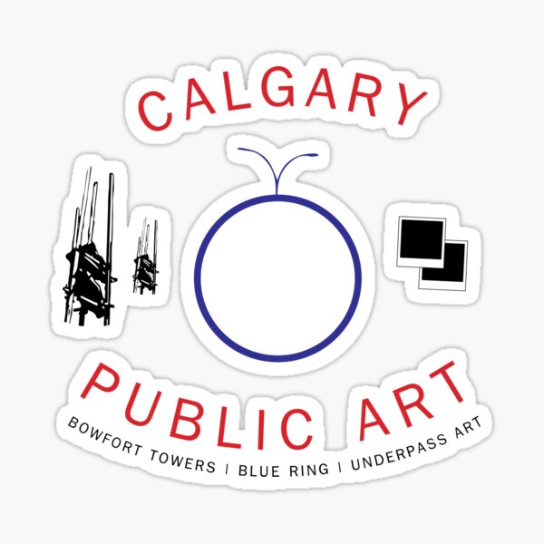"Calgary Public Art" Sticker for Sale by MMALIFESTYLE | Redbubble