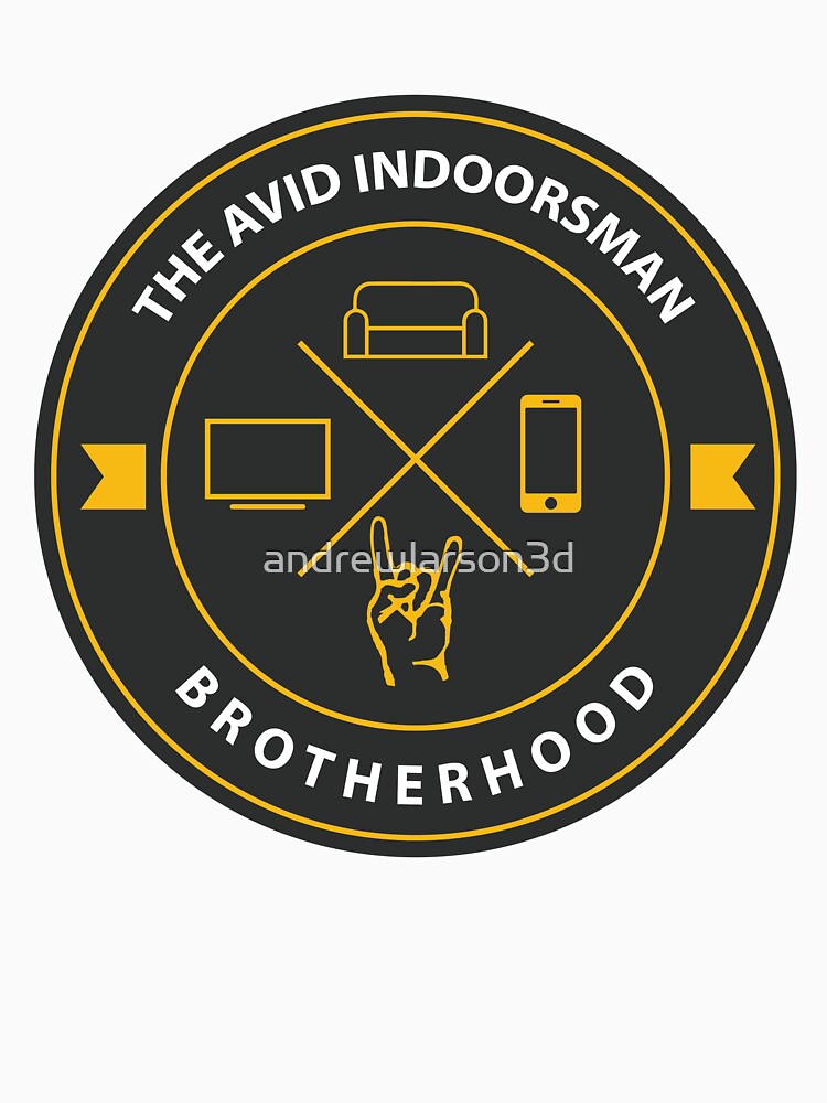 "The Avid Indoorsman - Brotherhood" T-shirt for Sale by andrewlarson3d ...