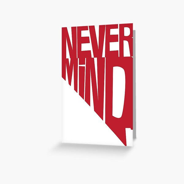 "Nevermind Nevada" Greeting Card for Sale by gstrehlow2011 | Redbubble