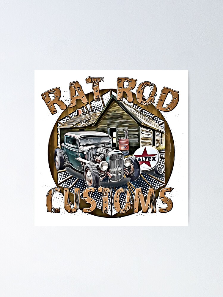"Rat Rod Customs " Poster for Sale by The-Cherry-Bomb | Redbubble