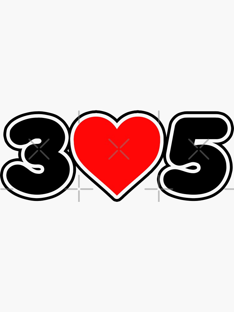 "305" Sticker for Sale by BobbyG305 | Redbubble