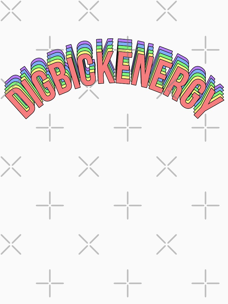 "Meme Dig Bick Energy" T-shirt for Sale by emilybrigidd | Redbubble ...