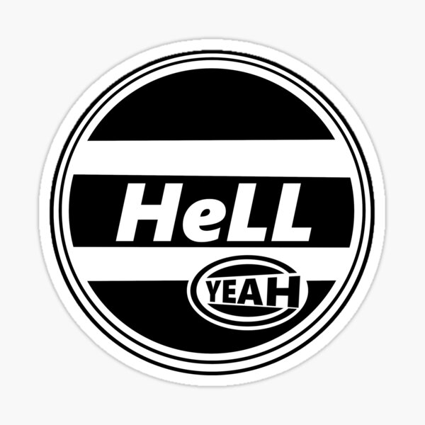 "Hell-a Yeah!" Sticker by budmarv2 | Redbubble