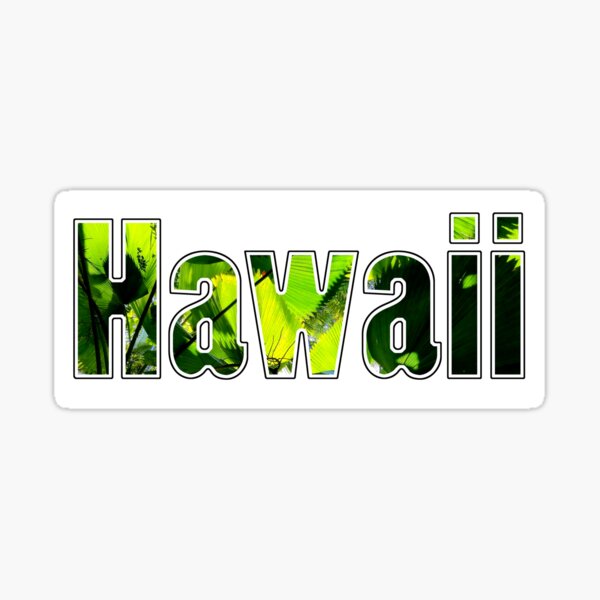 "Lush Hawaii" Sticker for Sale by QuasaiBonsai | Redbubble