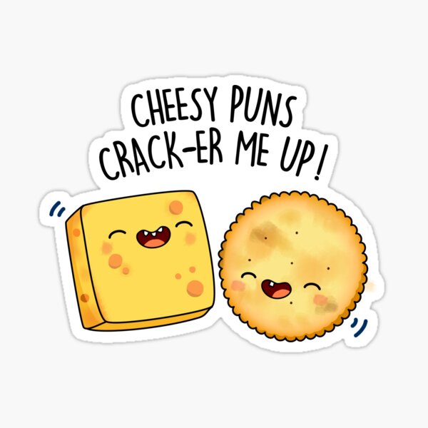 "Cheese and Cracker Food Pun" Sticker for Sale by punnybone | Redbubble
