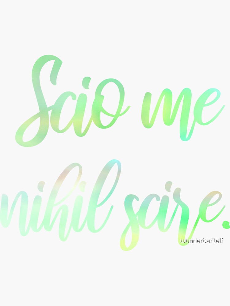 "Latin: scio me nihil scire - I know that I know nothing" Sticker by ...