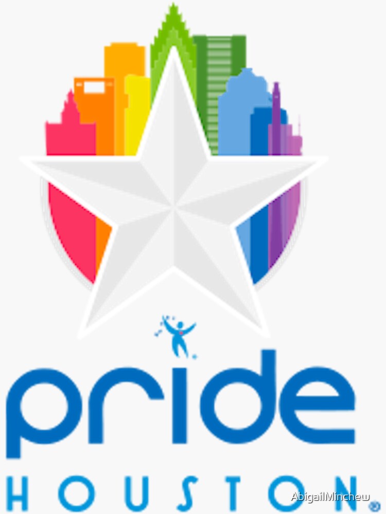 "PRIDE HOUSTON" Sticker by AbigailMinchew | Redbubble