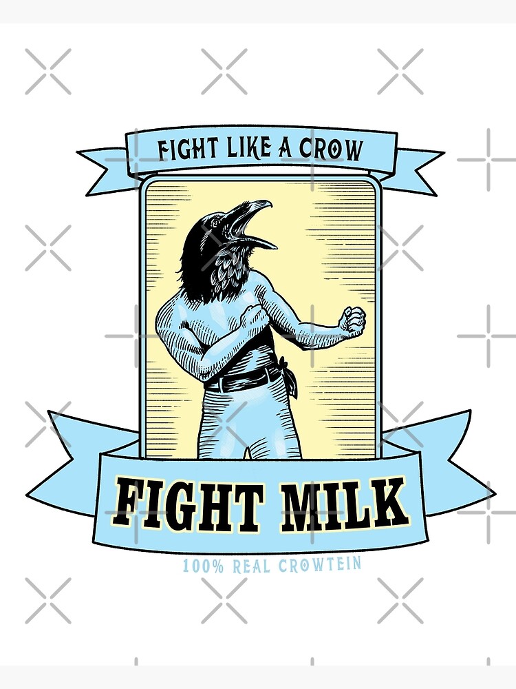"Fight Milk" Art Print by RobWoodrum | Redbubble
