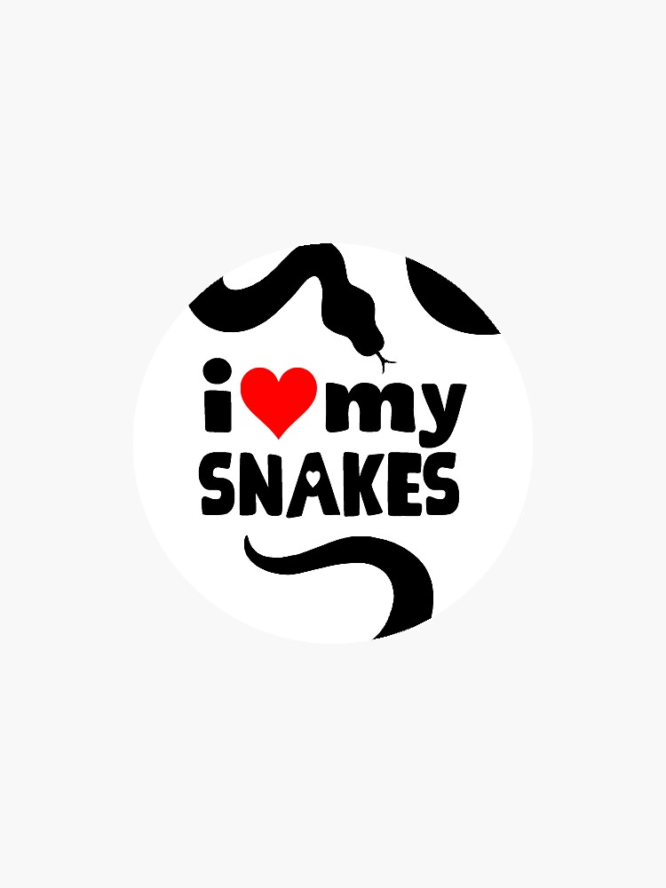 "I Love My Snakes" Sticker for Sale by Deerypoof | Redbubble