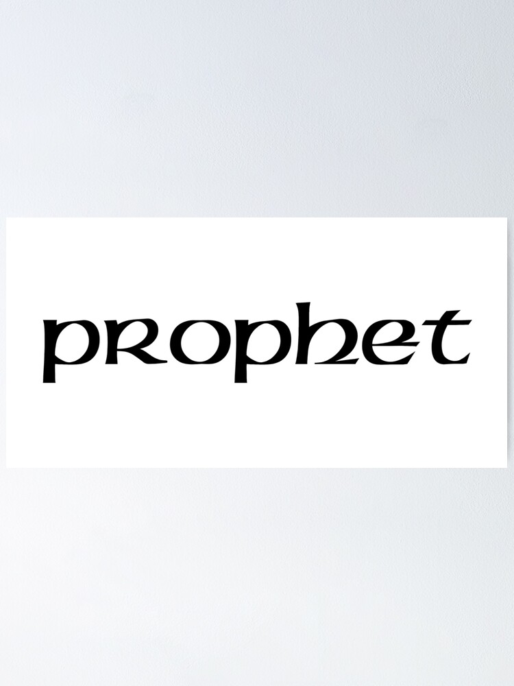 "Prophet Logo - Black" Poster by 2fedex2 | Redbubble