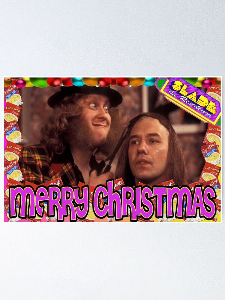 "Slade Vic Reeves Christmas" Poster by loganferret | Redbubble