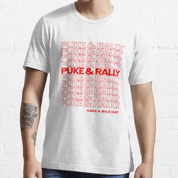 "Puke & Rally" T-shirt for Sale by KoolMoDee | Redbubble | booze t ...