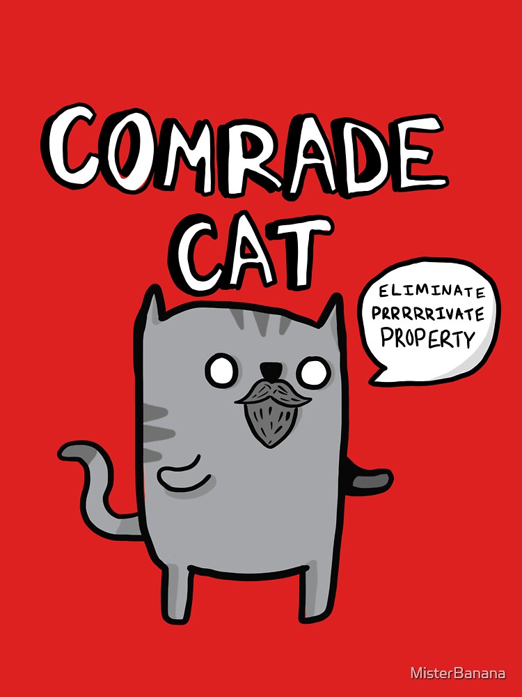 "Comrade Cat" T-shirt for Sale by MisterBanana | Redbubble | comrade t ...