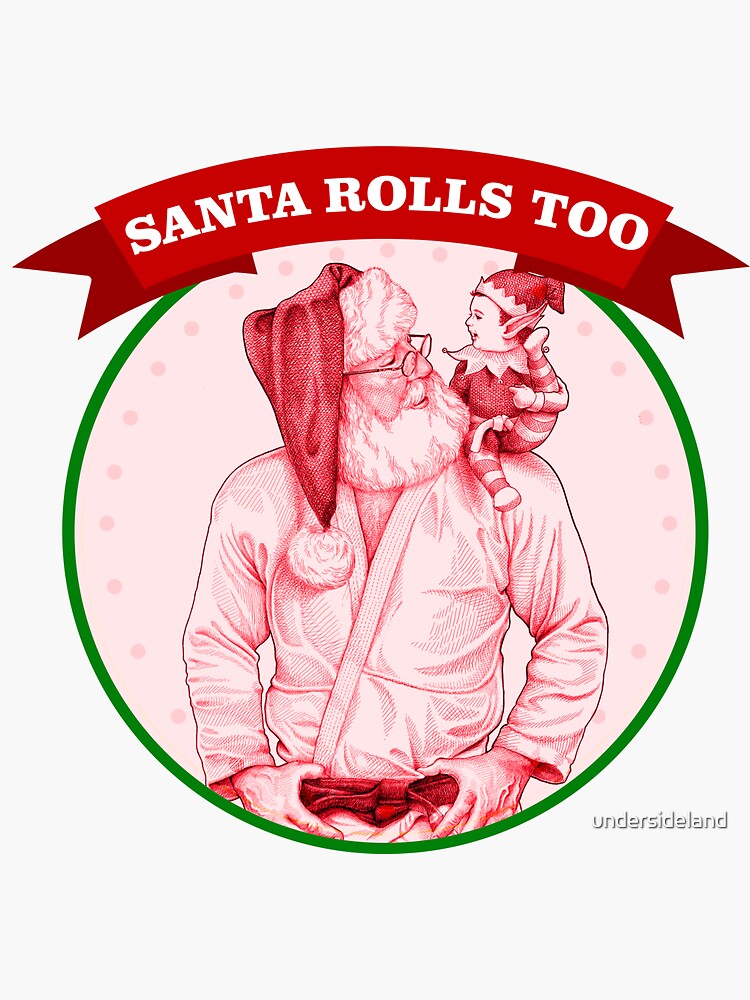 "Santa Claus jiu jitsu, judo - Christmas bjj - happy elf" Sticker by ...