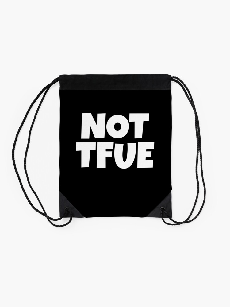 "Not Tfue | Tfue Merch" Drawstring Bag for Sale by TDAVEN | Redbubble