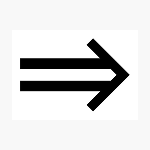 "Implies (Math Symbol)" Photographic Print by AaronIsBack | Redbubble