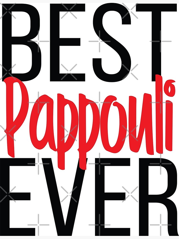 Póster «El mejor Pappouli Ever Griego Abuelo Abuelo Pappous Pappoo Papu ...