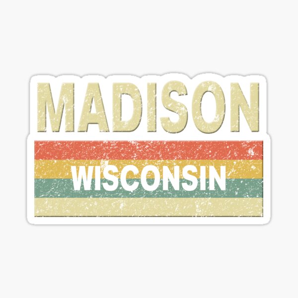 "Madison Wisconsin" Sticker for Sale by sillerioustees | Redbubble