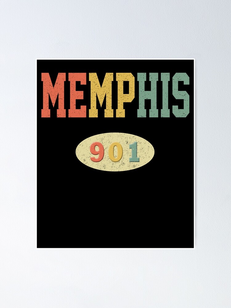 "Memphis 901 Area Code" Poster by sillerioustees | Redbubble