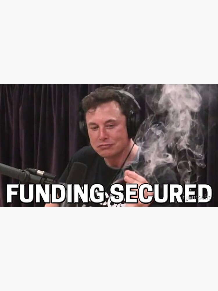 "Funding Secured Elon Musk" Sticker for Sale by ryanrocha | Redbubble