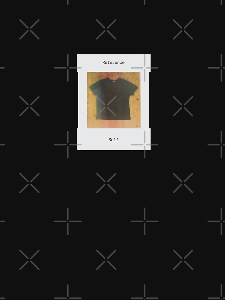 "Reference Self T-Shirt, My t-shirts's favourite t-shirt" Essential T ...