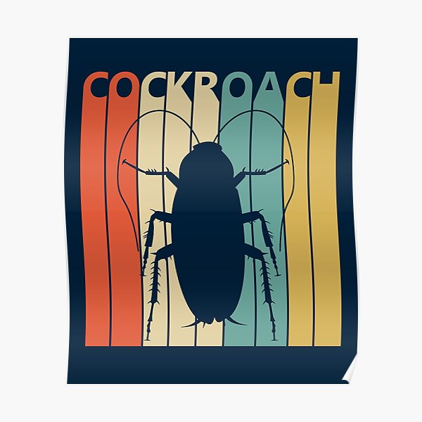 Cockroach Posters | Redbubble