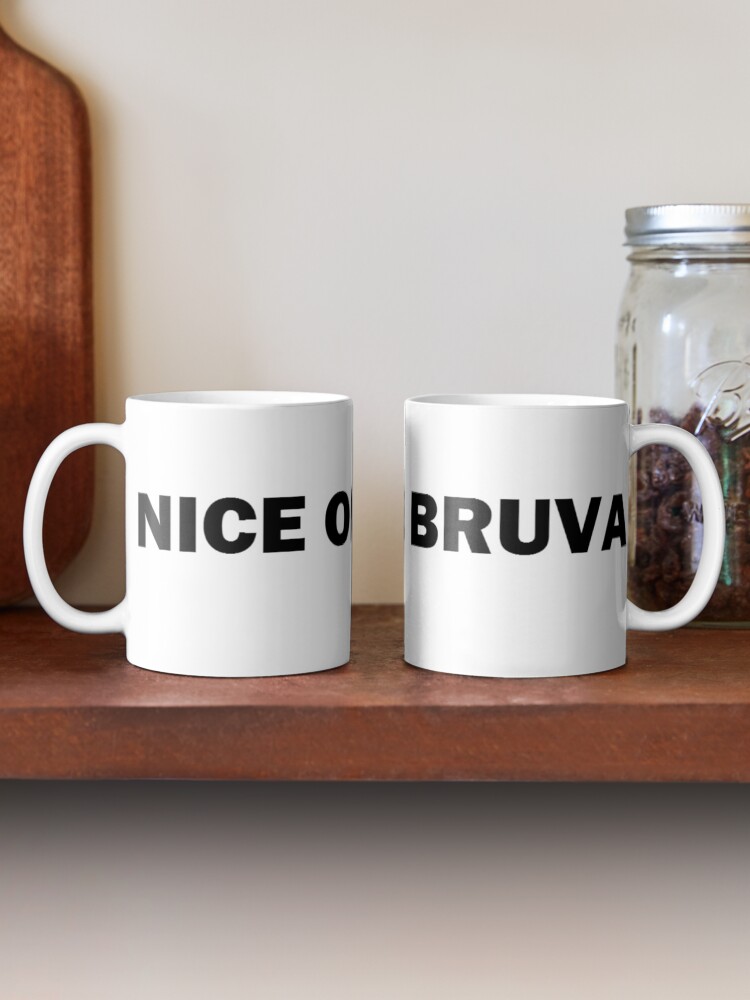 "Nice One Bruva" Mug by willibaker | Redbubble