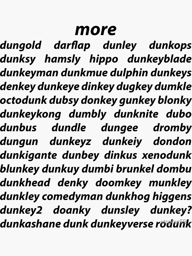 "More Dunkey Endings" Sticker by atoprac59 | Redbubble