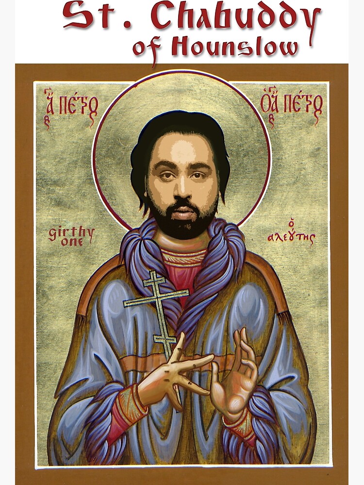 "St Chabuddy G " Poster by JDempzz | Redbubble