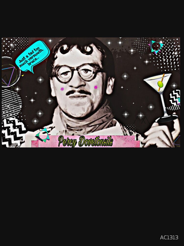 "Percy Dovetonsils" T-shirt for Sale by AC1313 | Redbubble | ac1313 t ...