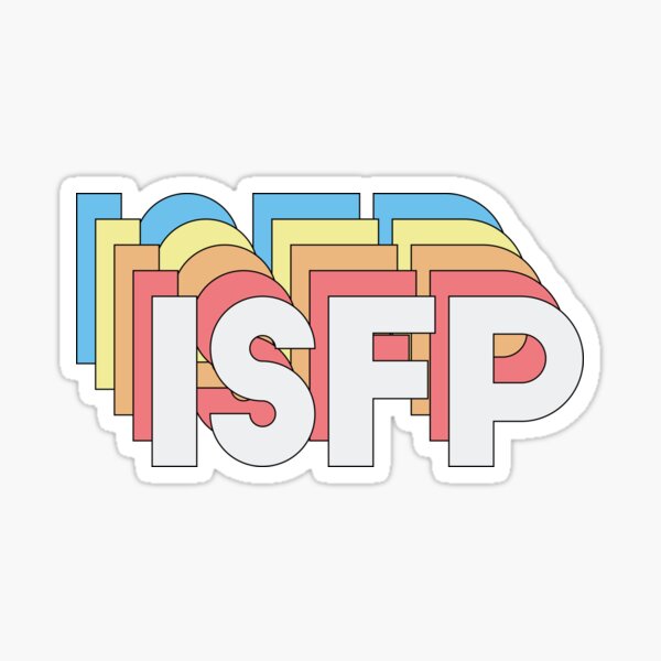 "ISFP Personality Type" Sticker by Lightfield | Redbubble