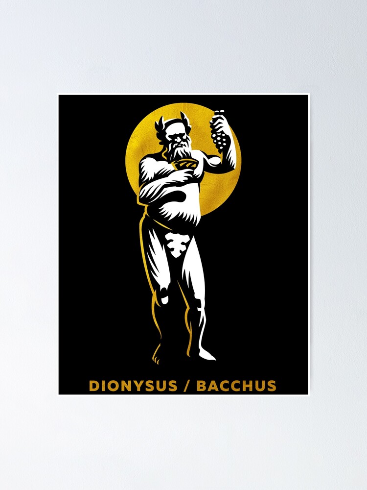 "Dionysus / Bacchus" Poster by DisobeyTees | Redbubble