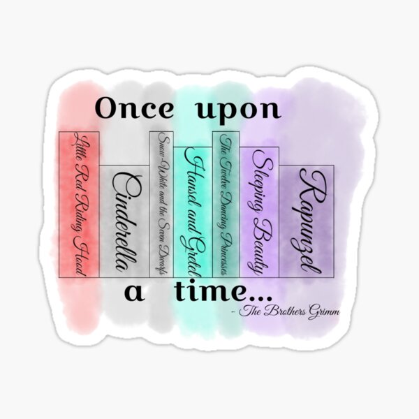 "Once Upon A Time..." Sticker for Sale by Fireflies2344 | Redbubble