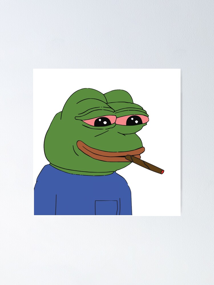 "Smoking Pepe" Poster for Sale by Aiden93 | Redbubble
