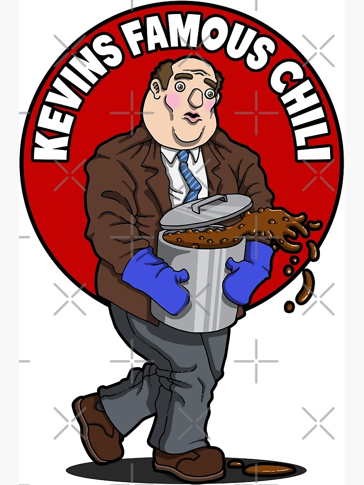 "Kevins Famous Chili" Poster for Sale by nutellabeard | Redbubble