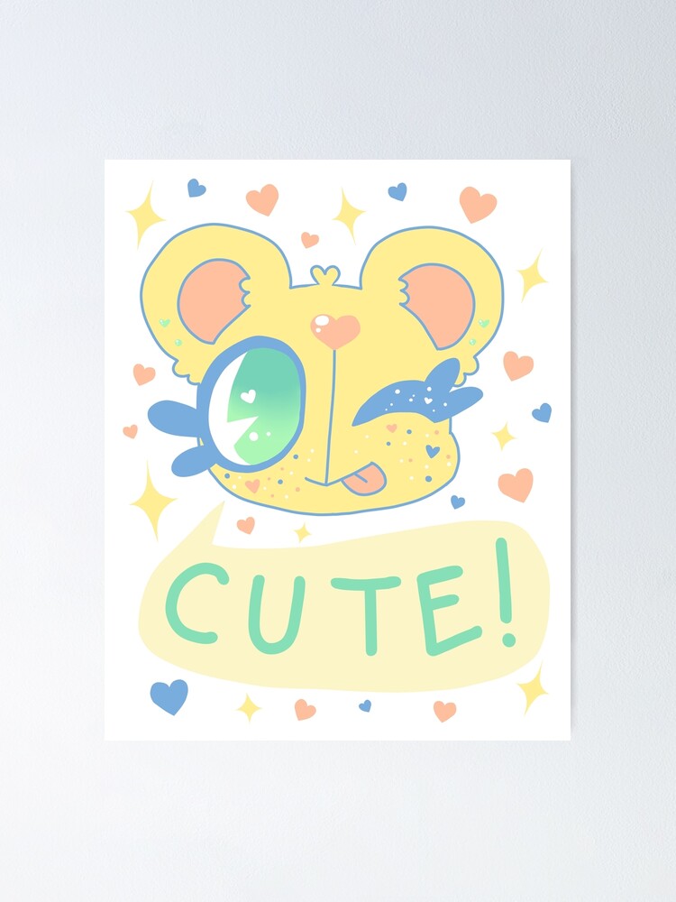 "Cute!" Poster by beebabear | Redbubble