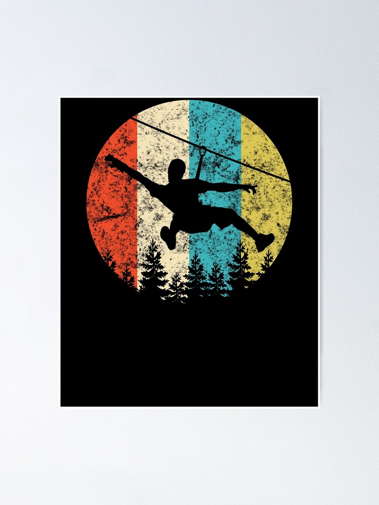 "Vintage Zipline Trees Graphic Design for Ziplining Enthusiasts" Poster ...