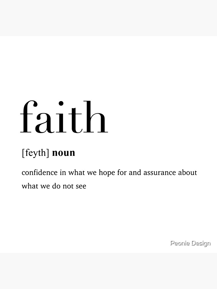 "Faith definition" Poster for Sale by Gaiaillustrate | Redbubble