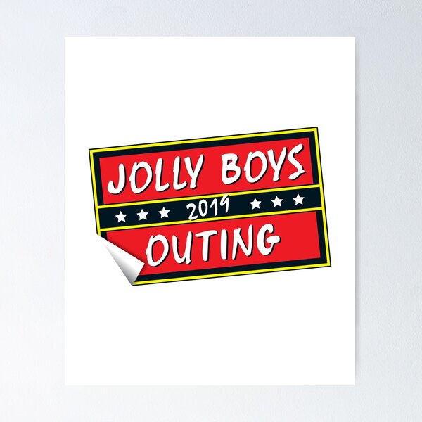 "Jolly Boys Outing 2019" Poster for Sale by RycoTokyo81 | Redbubble