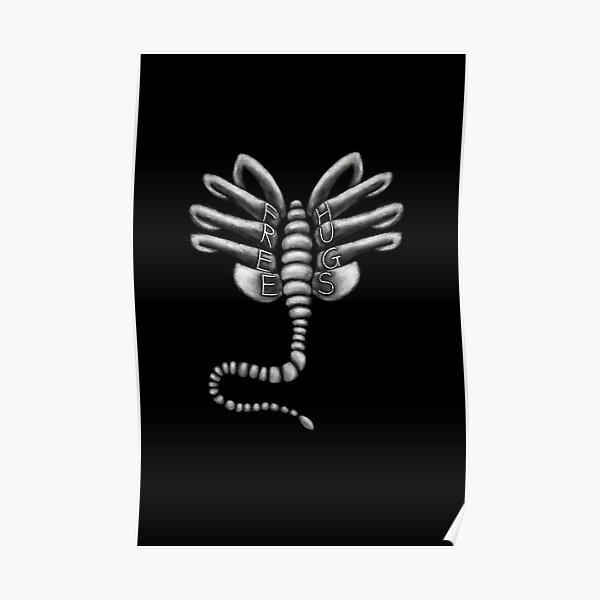 "Free hugs! (Alien / Face Hugger)" Poster by EstrangedShop | Redbubble