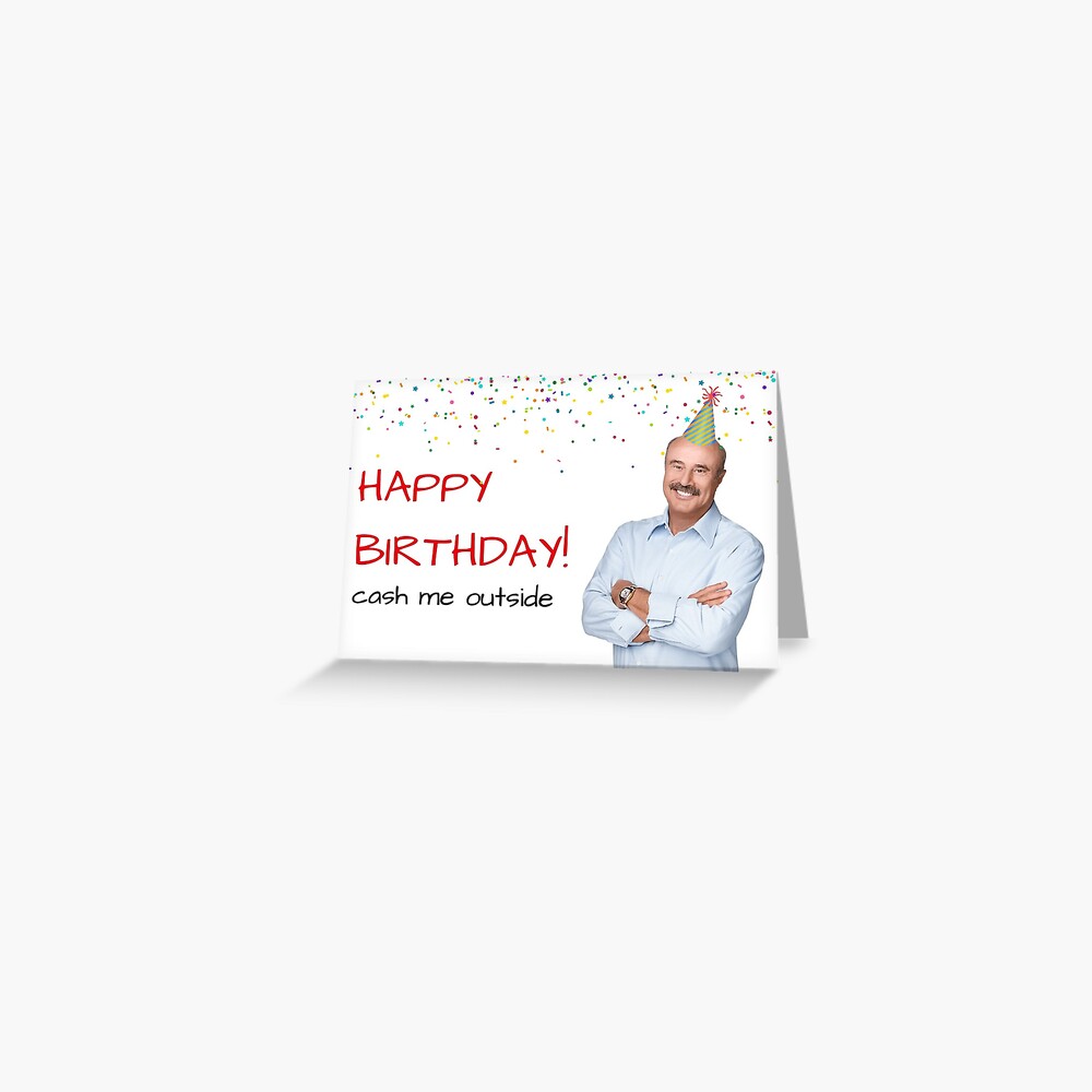 "Dr Phil birthday card, sticker packs, cool, crazy, cute, friendship ...