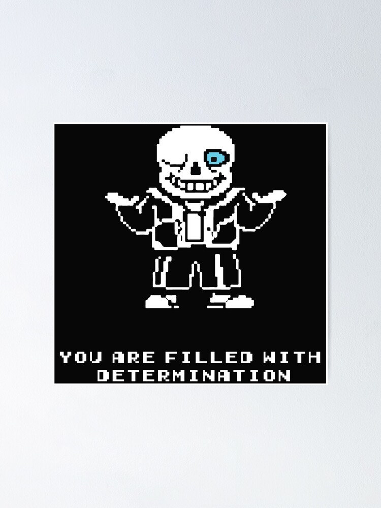 "Undertale Sans" Poster by Fiends | Redbubble