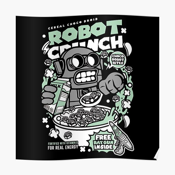 "Robot Crunch" Poster for Sale by OlympusMons | Redbubble