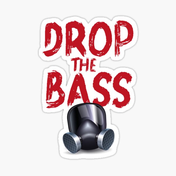 "Drop The Bass" Sticker for Sale by gabrielghali | Redbubble