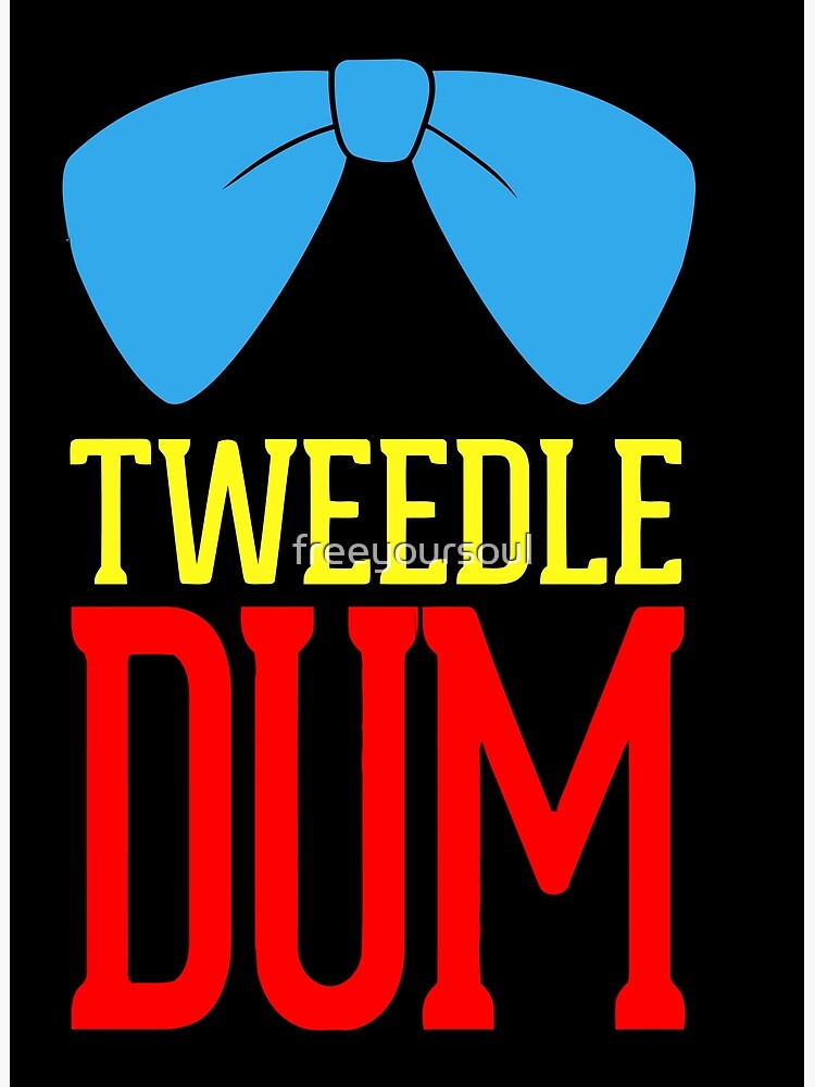 "Tweedle Dee and Tweedle Dum Matching Couples" Poster for Sale by ...