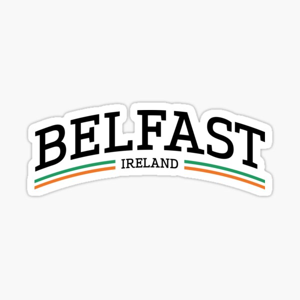 "Belfast Ireland " Sticker by ElPato | Redbubble