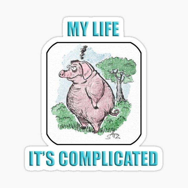 "Angry pig - My Life, It's Complicated" Sticker for Sale by Crowden ...